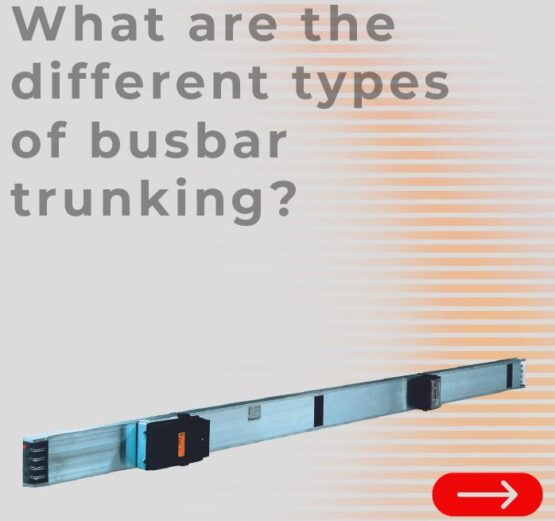 Different types of busbar! - Graziadio UK Busbar